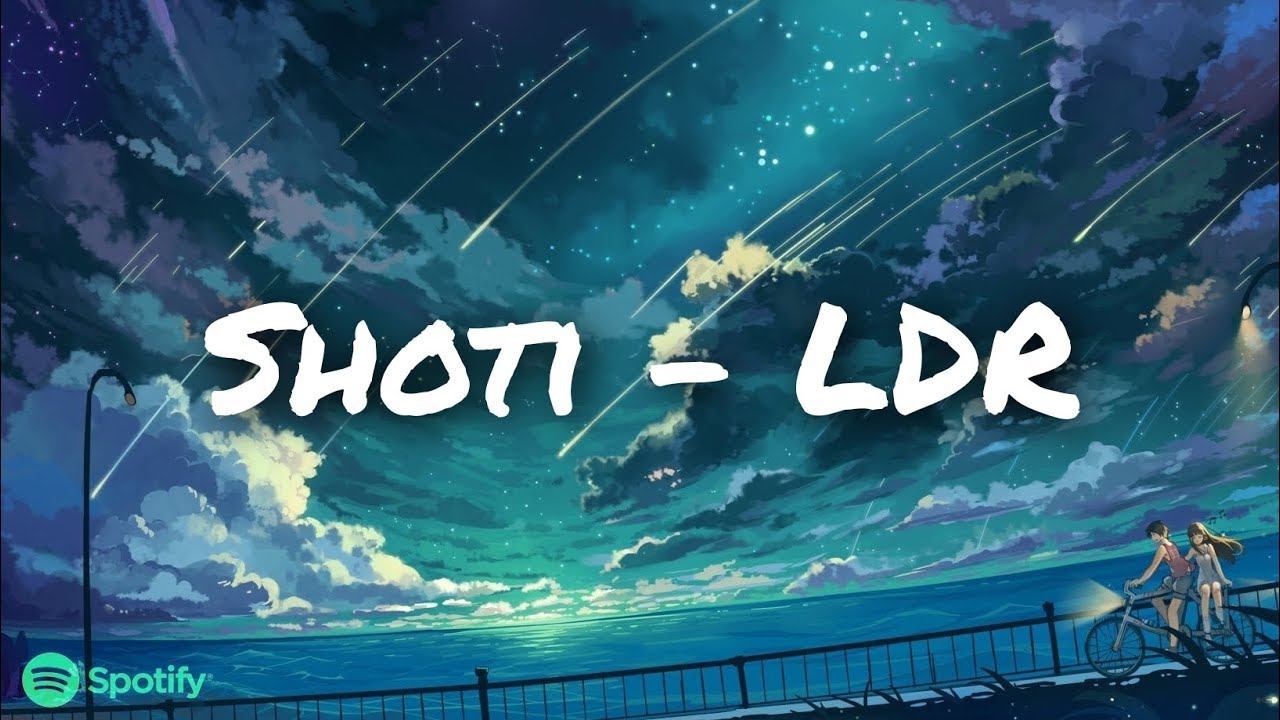 Shoti - LDR (lyrics) - YouTube