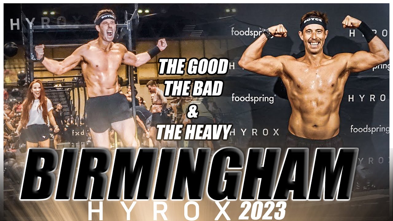 Hyrox Birmingham | What it was like? | The Good, The Bad & The Heavy ...