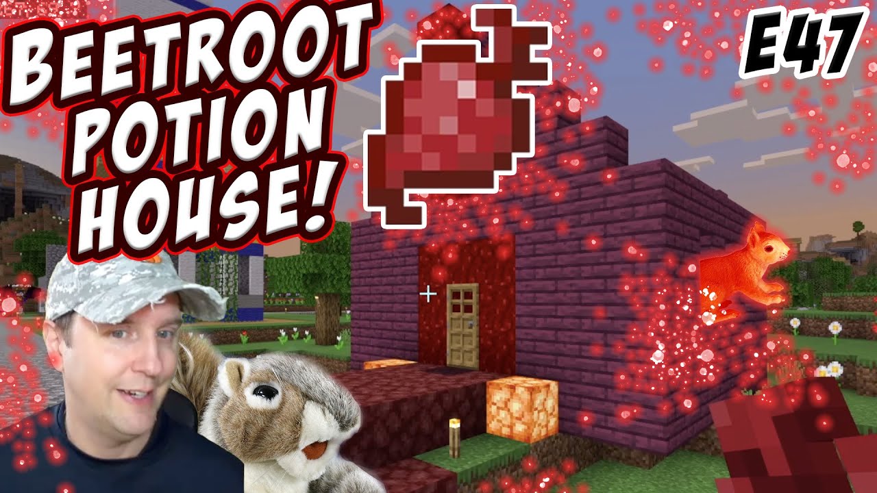SQRL Stampede Plays Minecraft Episode 47 Beetroot Potion House! - YouTube
