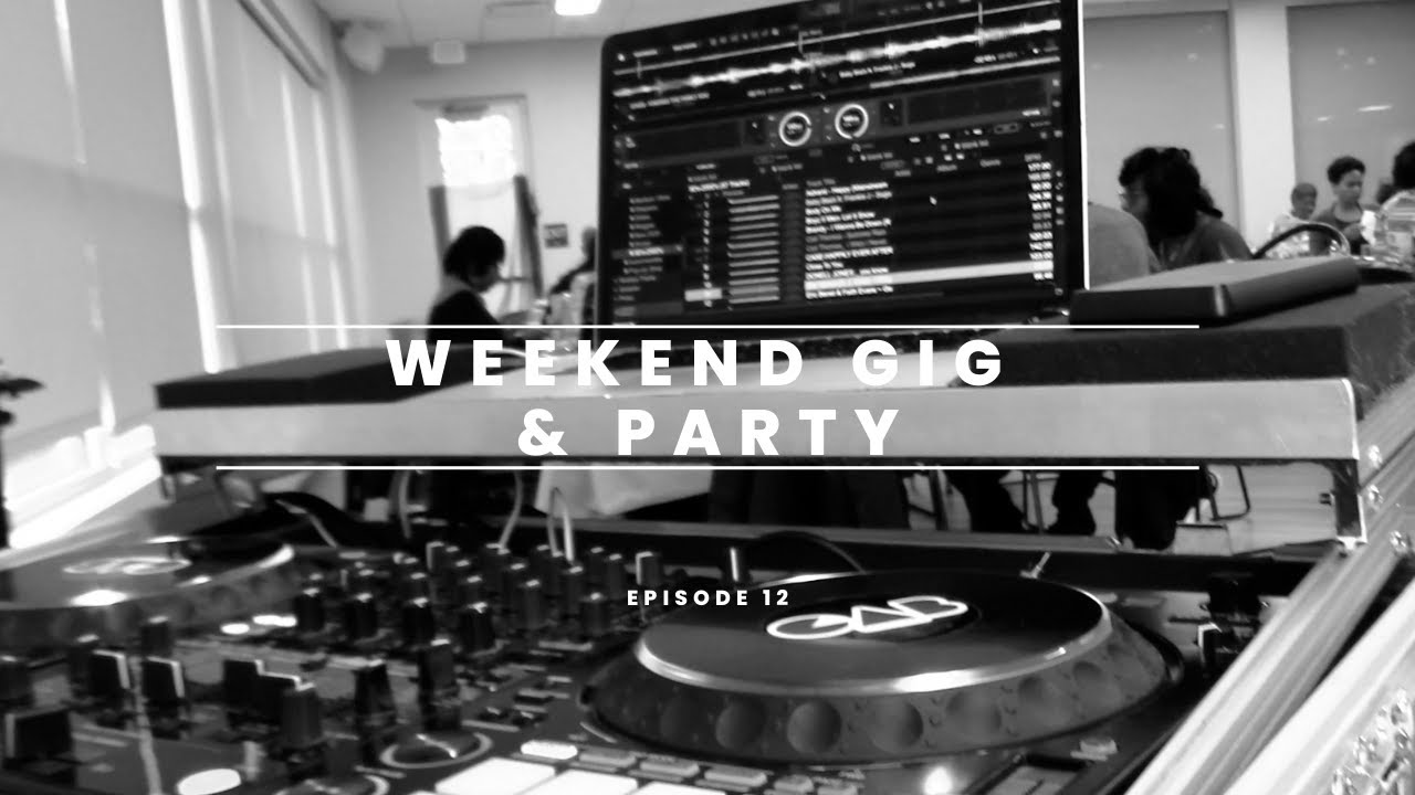 Weekend Gig & Party - Episode 12 - YouTube