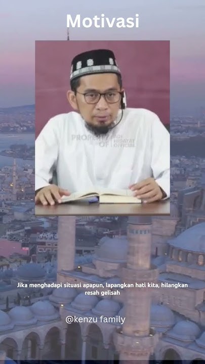 Tenangkanlah hati kita, hilangkan resah gelisah#uah#selfreminder #ustadzadihidayat #motivasi# ...