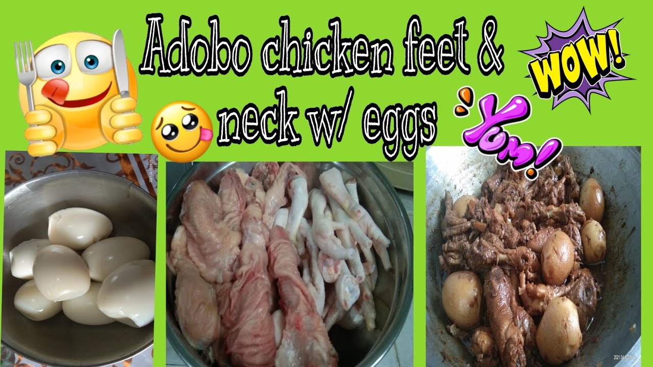 Adobo Chicken Feet & Neck with eggs (adobar) my simple style - YouTube