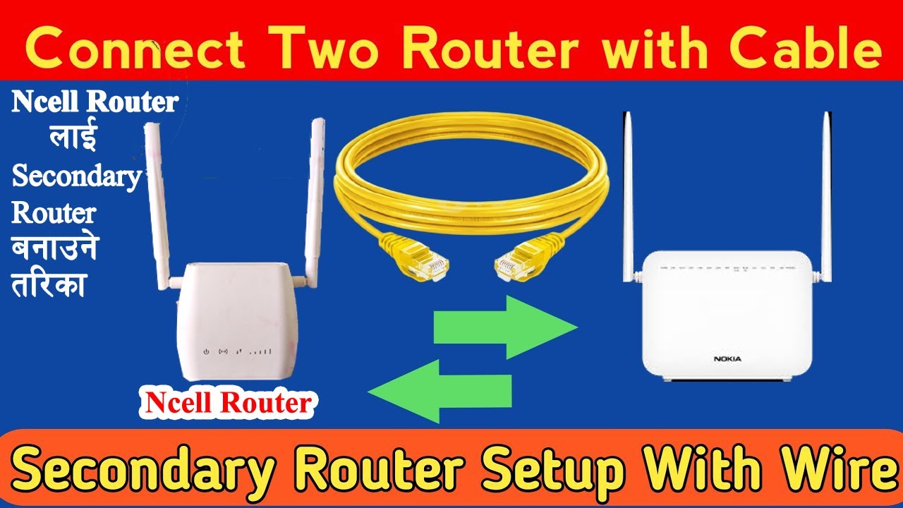 Ncell Router लाई Secondary Router बनाउने तरिका। Ncell Router to ...
