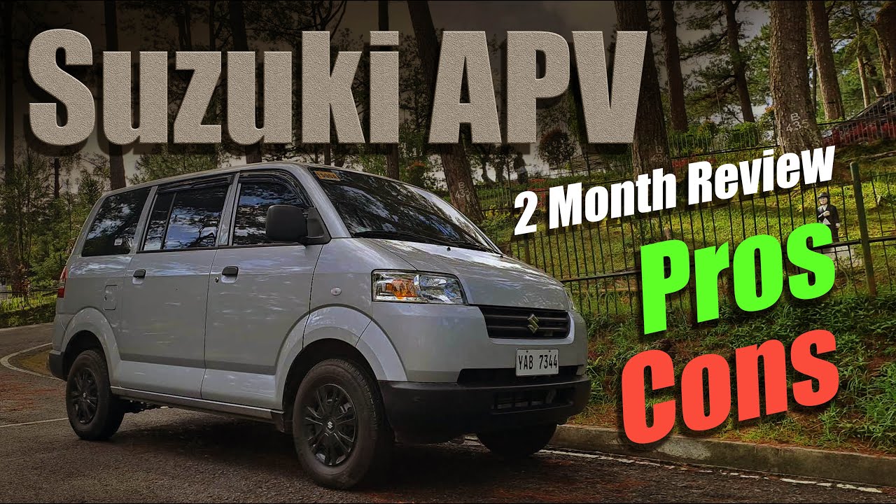 Suzuki APV | Pros and Cons | Basic Upgrades | 2 Month Review - YouTube