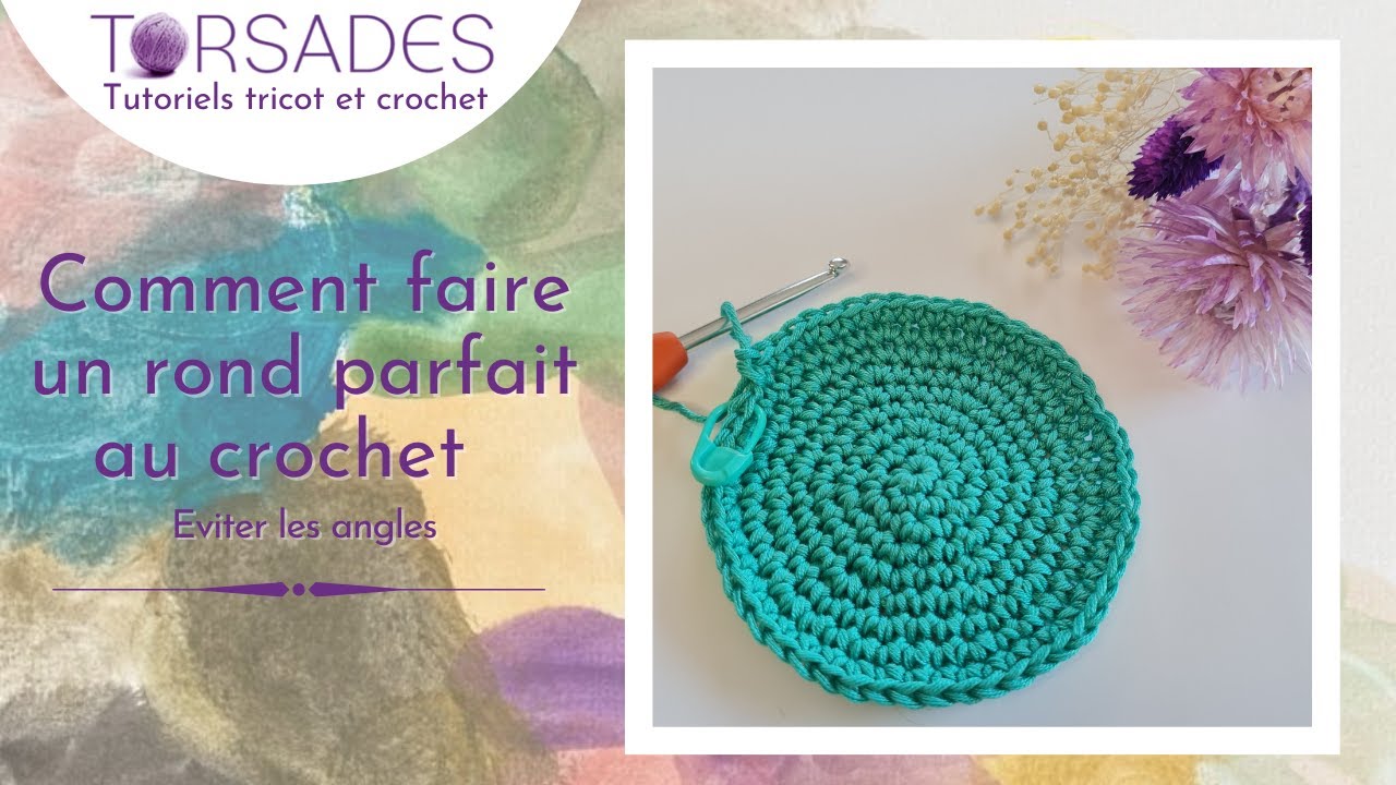 Faire un rond parfait au crochet - YouTube
