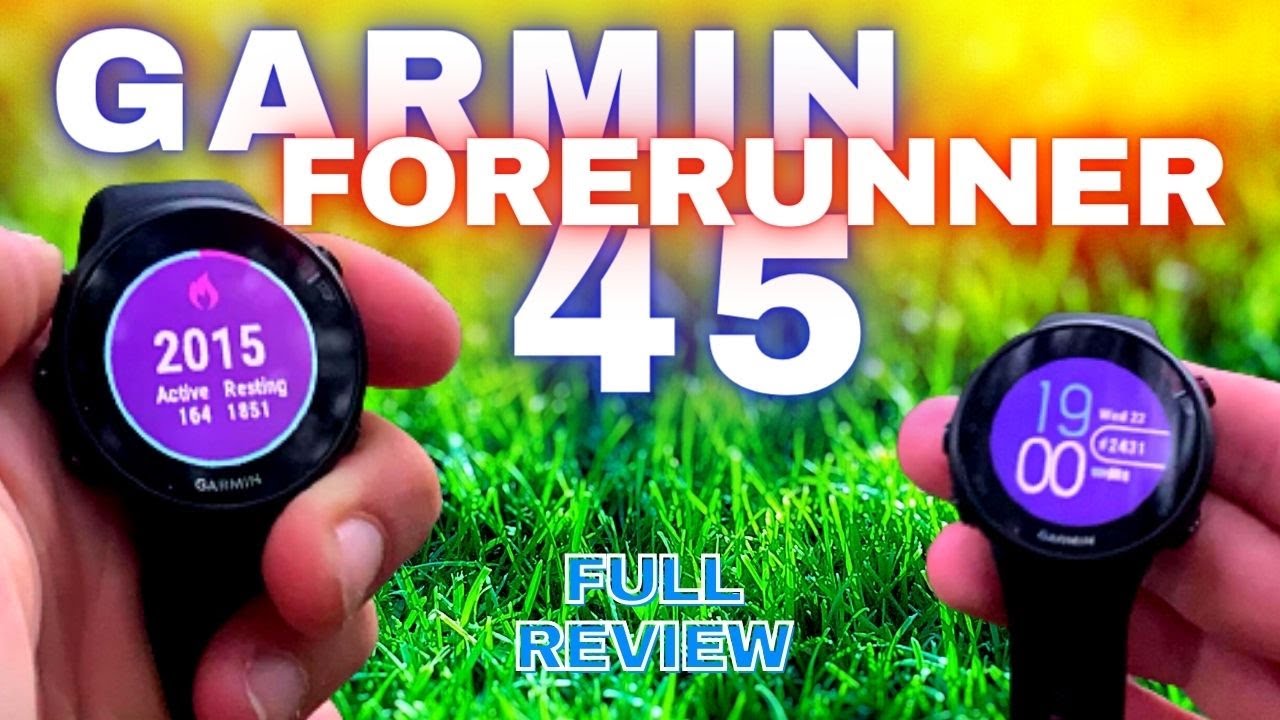 Best Entry Level Sport Watch GARMIN Forerunner 45 Comprehensive Review