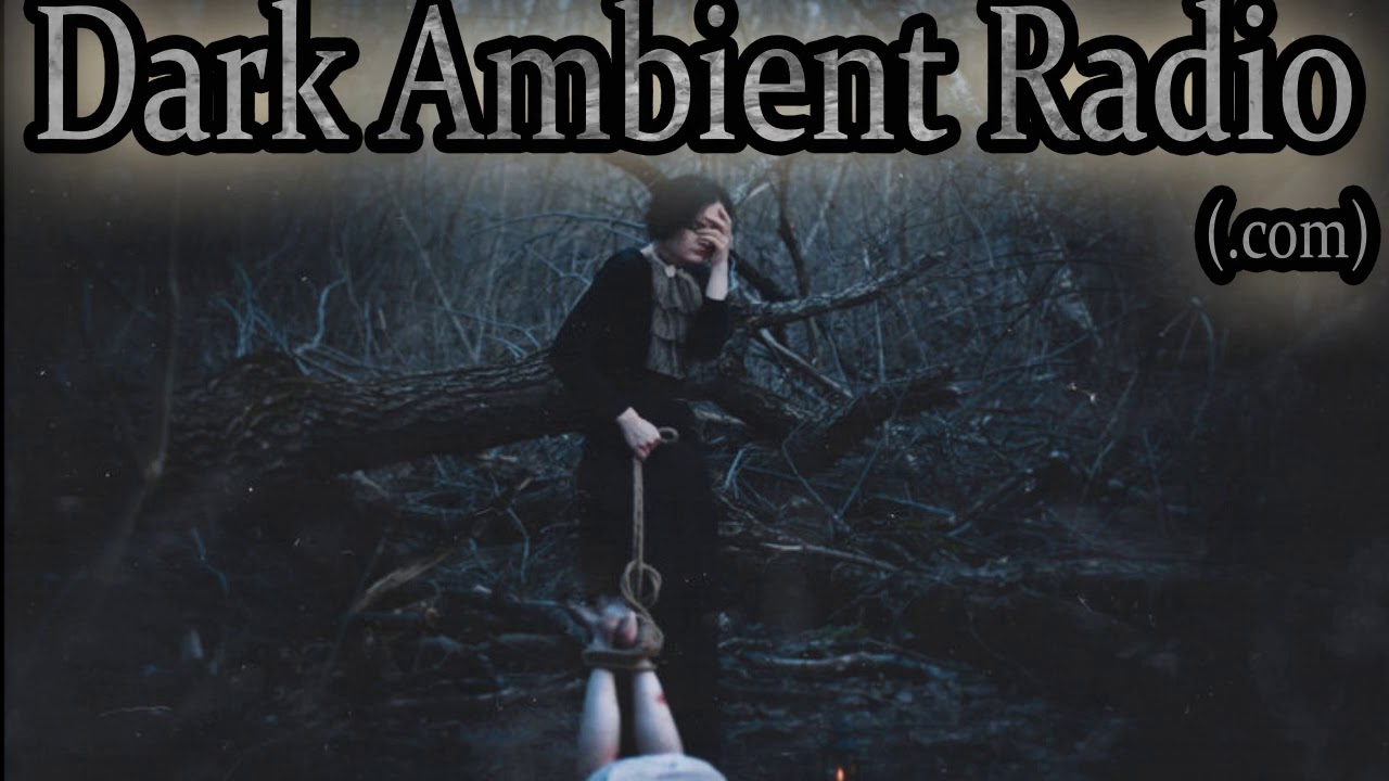 Dark Ambient Atmosphere - Dark Ambient Music Mix - YouTube Music