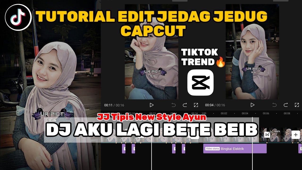 Tutorial Edit Jedag Jedug Capcut DJ AKU LAGI BETE BEIB || Jj New Style ...
