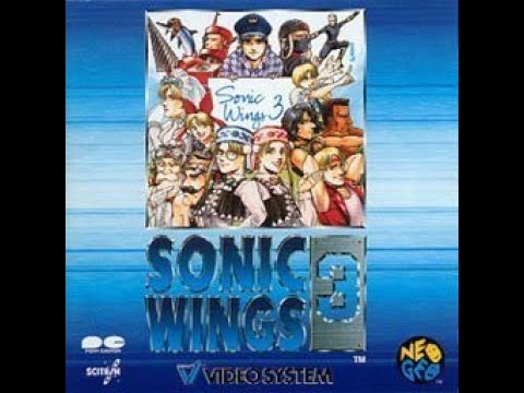 Aero Fighters 3 / Sonic Wings 3 (ソニックウィングス 3) BGM - With Deep Emotion ...