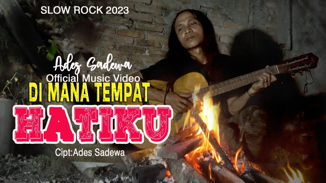 Maestro Slow Rock Padang - DIMANA TEMPAT HATIKU - Ades Sadewa - YouTube