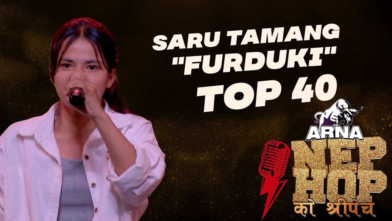 Namaste Ma Furduki- Saru Tamang Individual Performance || Top 40 || ARNA Nephop Ko Shreepech ...
