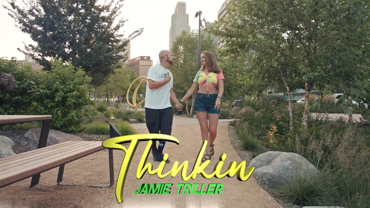 JAMIE TRILLER - THINKIN - OFFICIAL MUSIC VIDEO - YouTube