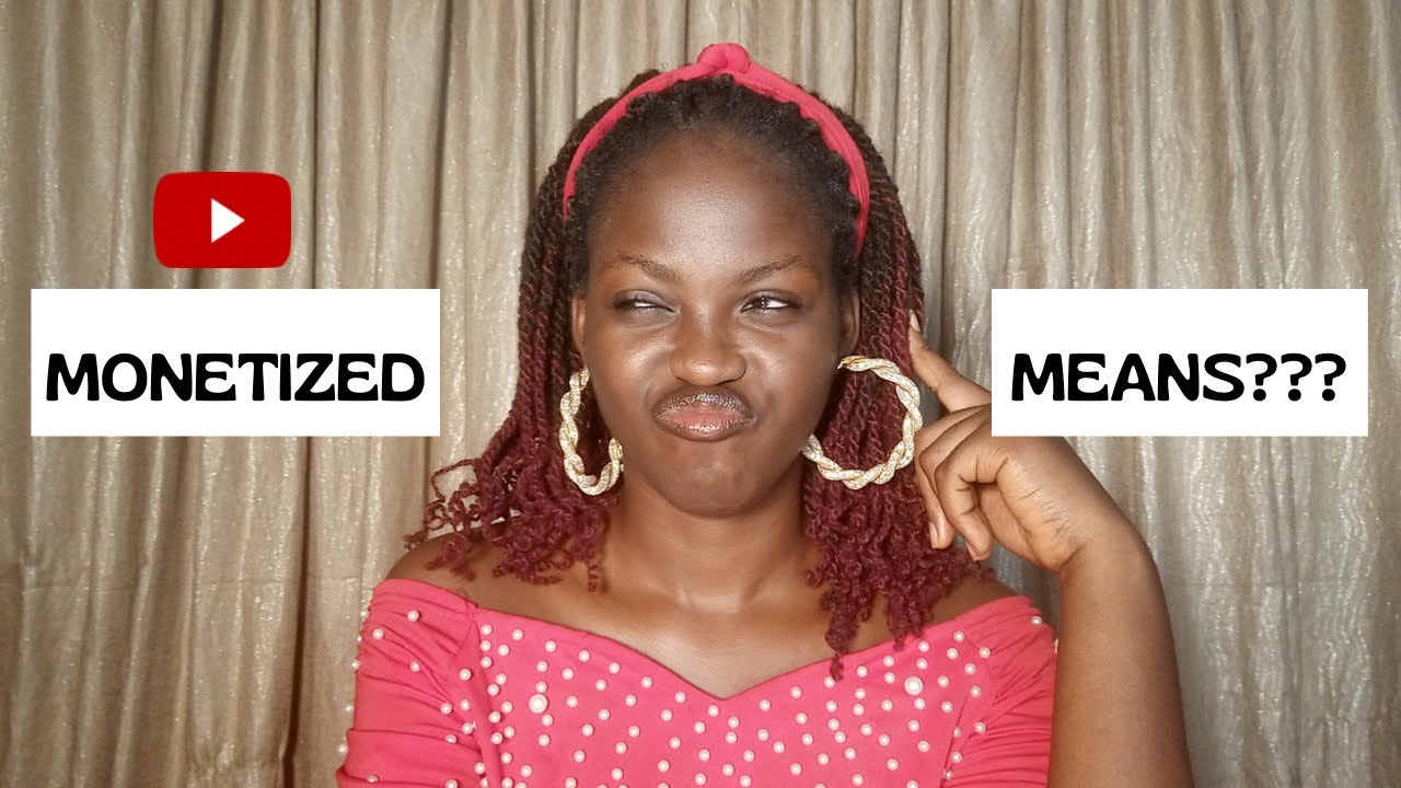 What does being monetized on YouTube mean? Adsense Revenue | and more ...