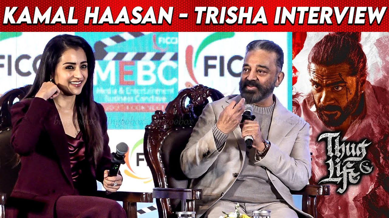 Thuglife Interview Kamal Haasan Trisha Krishnan about Mani Ratnam Thug life Interview | Simbu ...