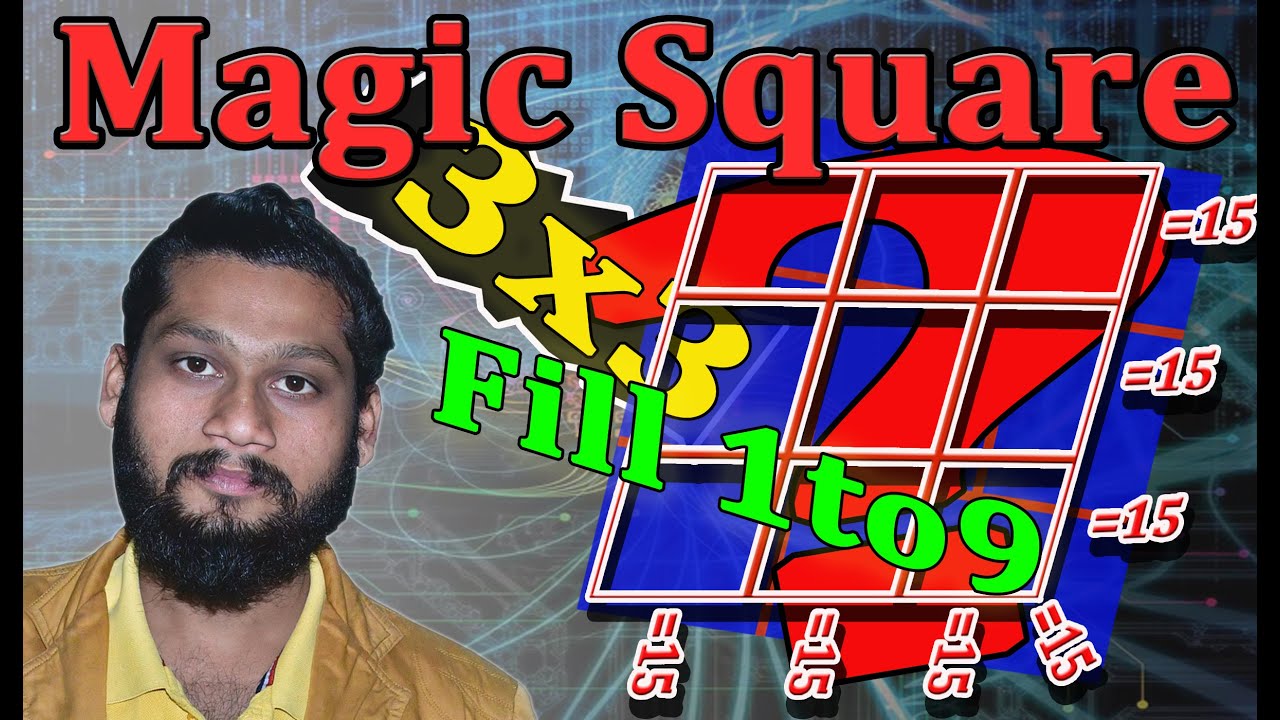 3x3 Magic Square || Magic Square Tutorial || Acharya Singh - YouTube