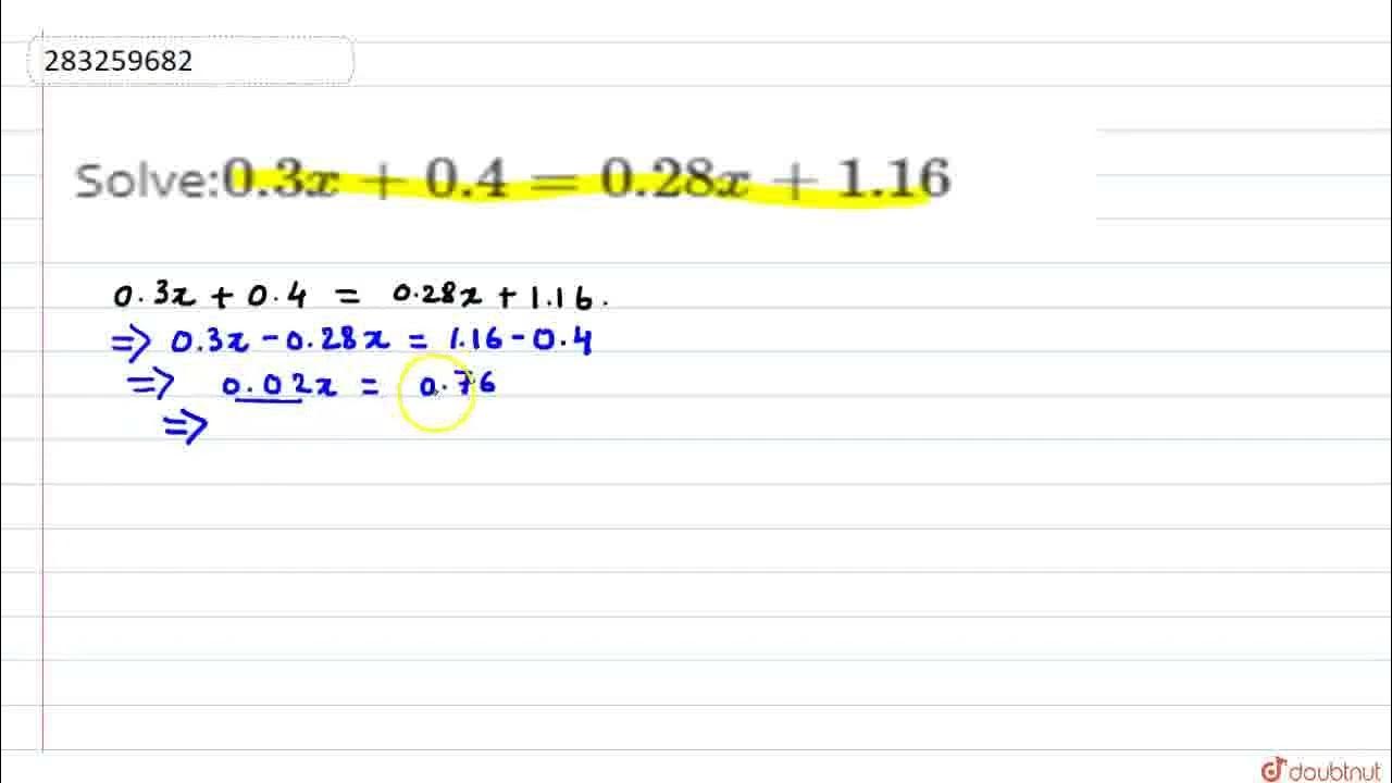 Solve 0 3x 0 4 0 28x 1 16 CLASS 7 LINEAR EQUATION IN ONE VARIABLE solve-0-3x-0-4-0-28x-1-16-class-7-linear-equation-in-one-variable