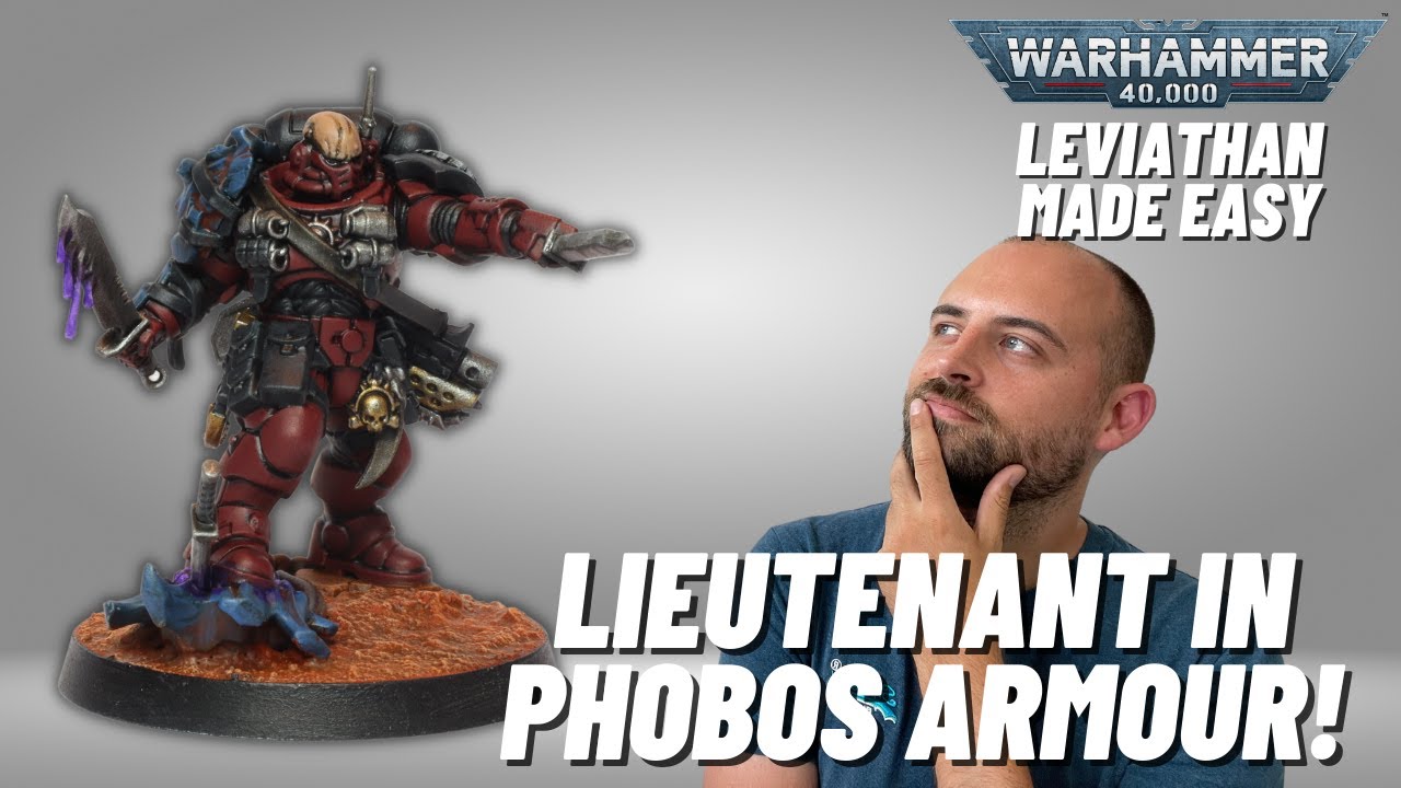 How to Paint new Lieutenant in Phobos Armour from Leviathan #new40k ...