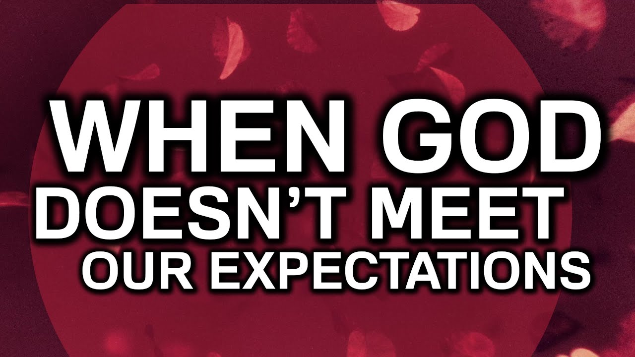 10/22/23 "When God Doesn't Meet Our Expectations" Mount Calvary Worship ...
