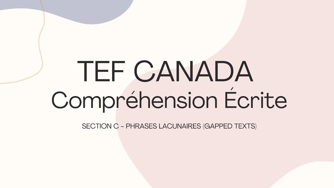 TEF CANADA CE - 25 Practice Questions - Phrases Lacunaires (NEW Format) - YouTube