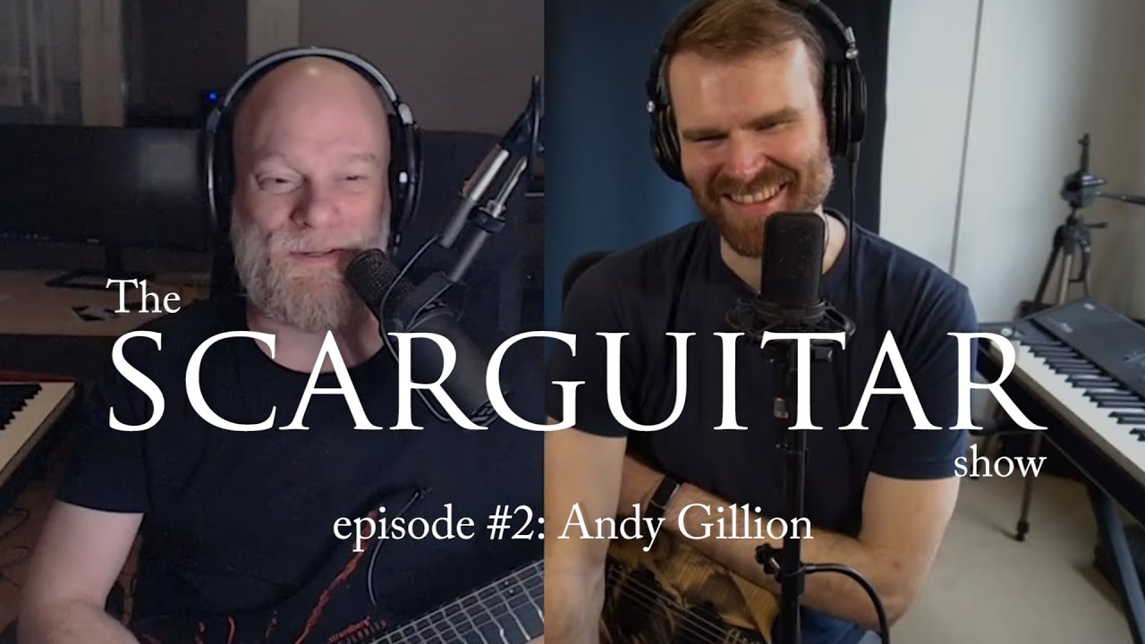 The Scarguitar Show #2: Andy Gillion - YouTube