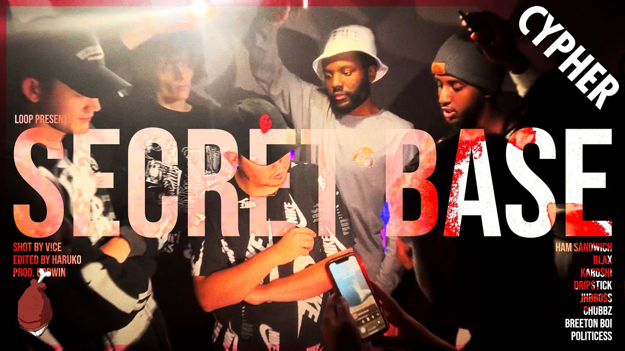 HAM SANDWICH - SECRET BASE (ft. Blax, Karoshi, Drip$tick, JHBBOSS ...