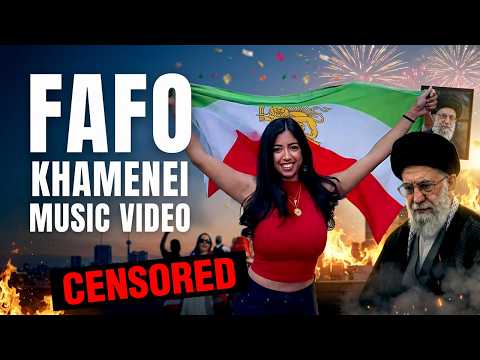 FAFO - Death to Khamenei (Official Music Video) CENSORED