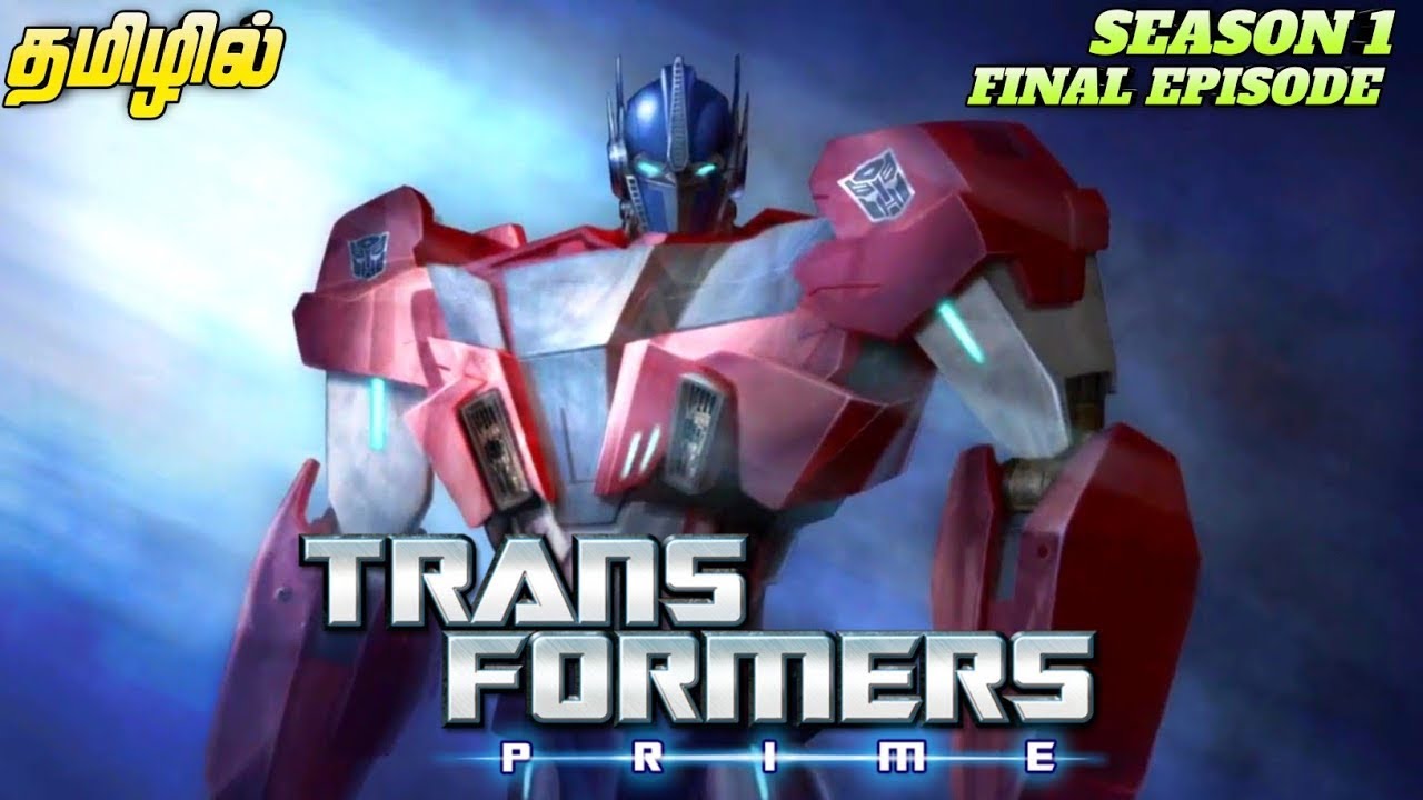 Transformers Prime S01 Ep 26 - Tamil (One Shall Rise: Part 3) - YouTube