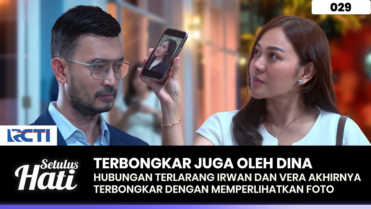 TERBONGKAR! Juga Oleh Dina Perselingkuhan Irwan Dan Vera - SETULUS HATI Part 2 - YouTube