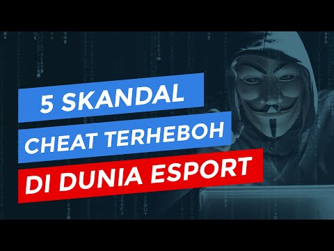 SKANDAL CHEAT TERHEBOH DI DUNIA ESPORT