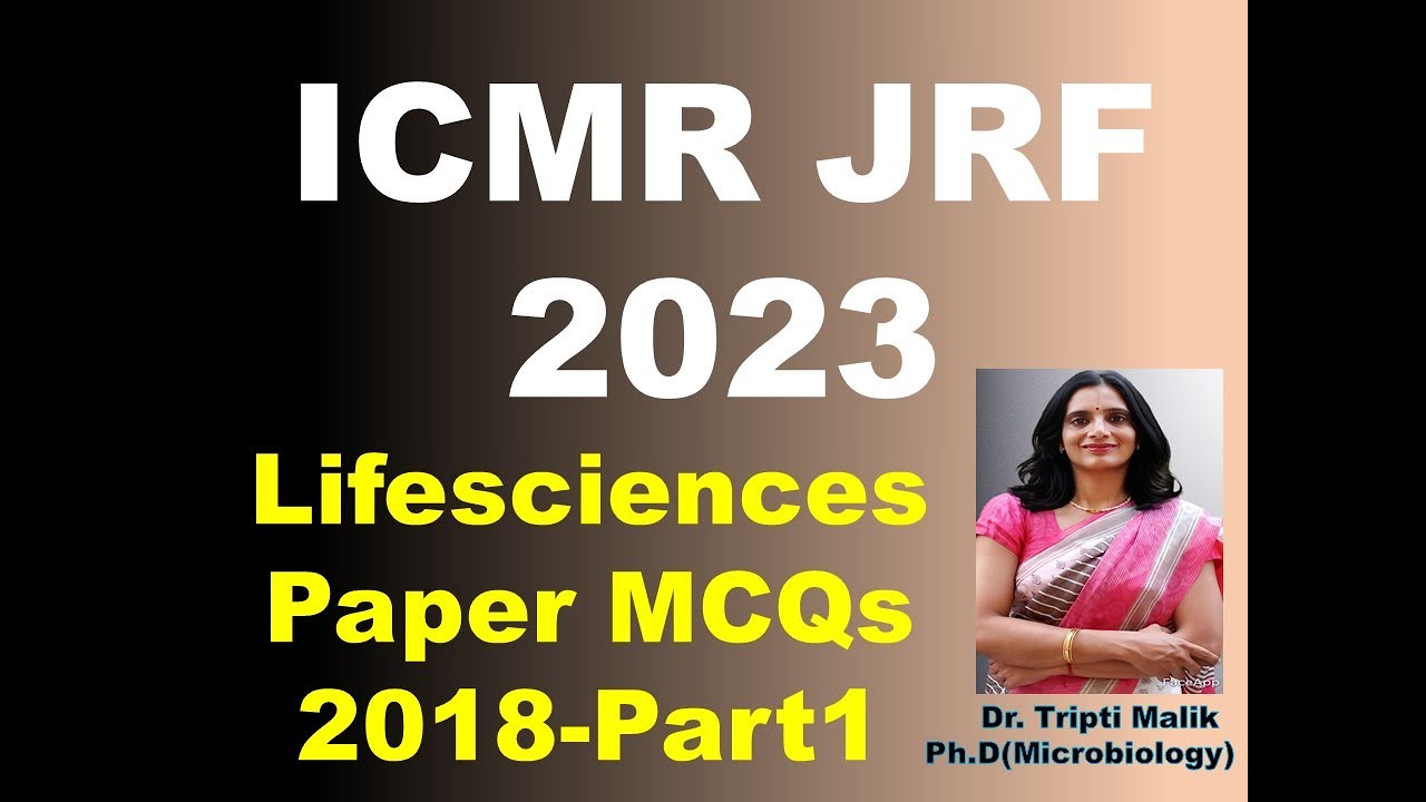 ICMR JRF Previous Year Questions| Lifesciences MCQs| CSIR NET Exam GATE ...