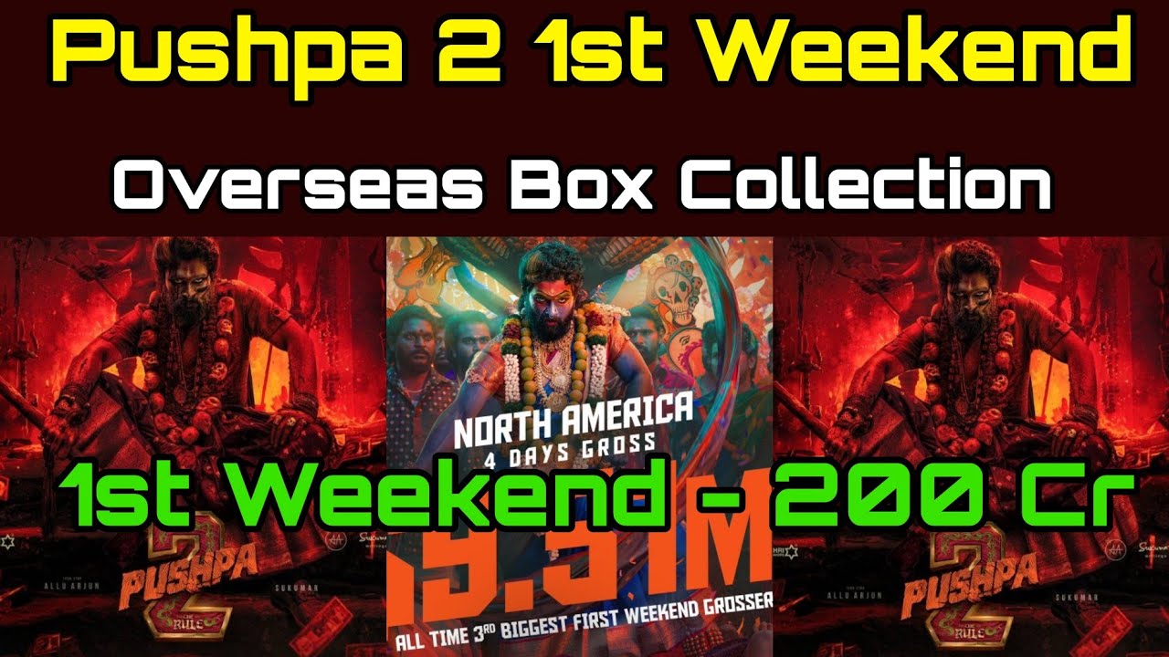 Pushpa 2 The Rule 1st Weekend Overseas Box Office Collection 🤑 - YouTube