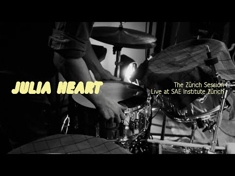 Julia Heart - The Zurich Session