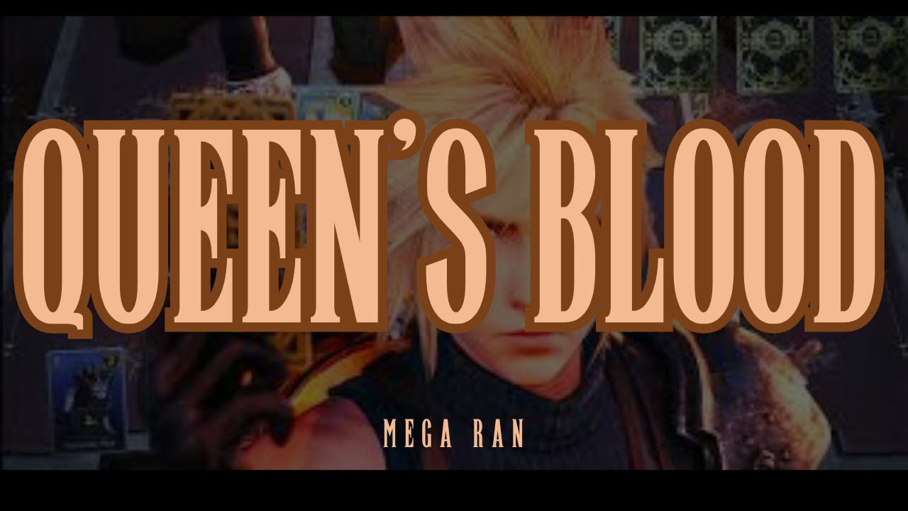 FINAL FANTASY VII REBIRTH RAP - "QUEEN's BLOOD" by Mega Ran - YouTube