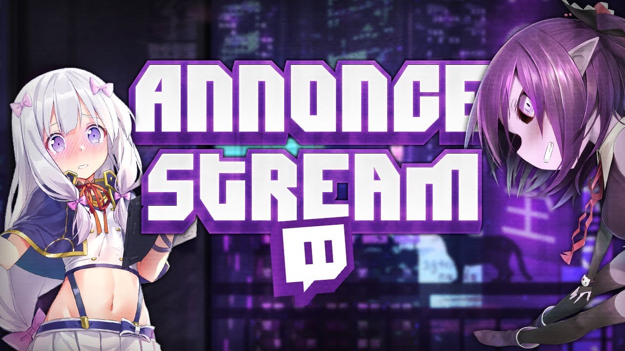Je peux ENFIN Stream! (Annonce Live Twitch) - YouTube