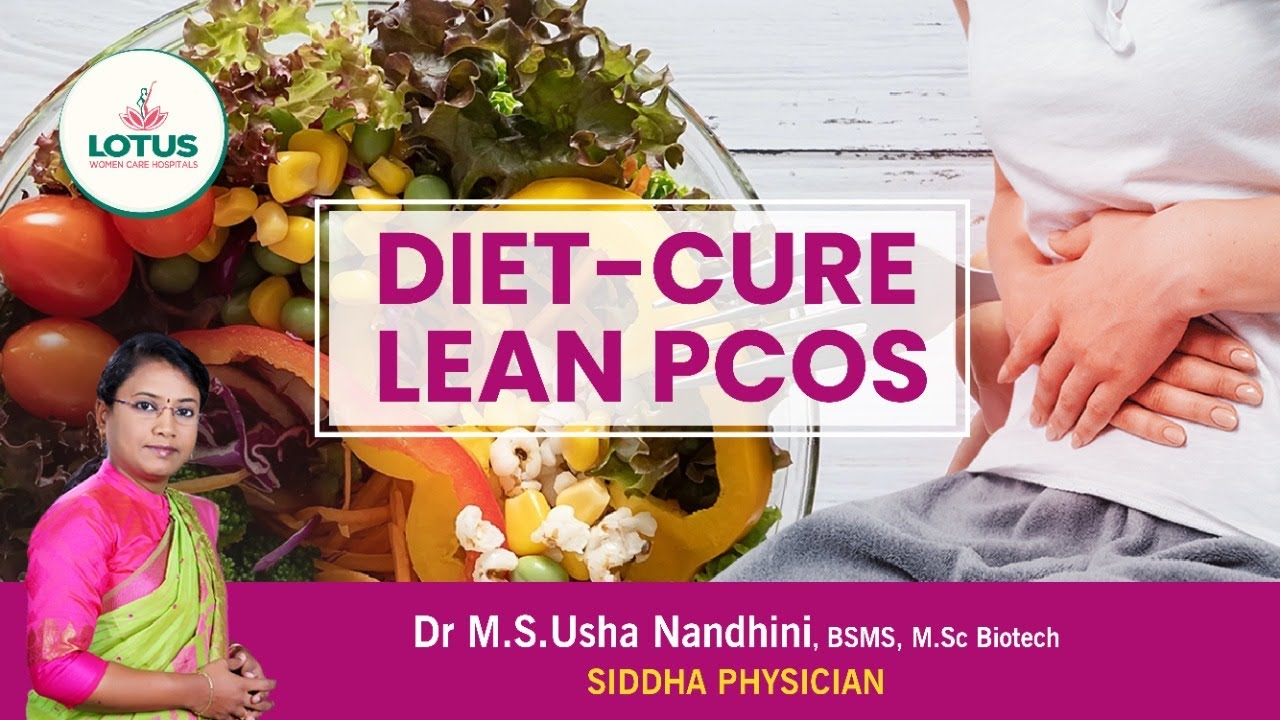 Diet-Cure lean PCOS | Dr.M.S.Usha Nandhini - YouTube