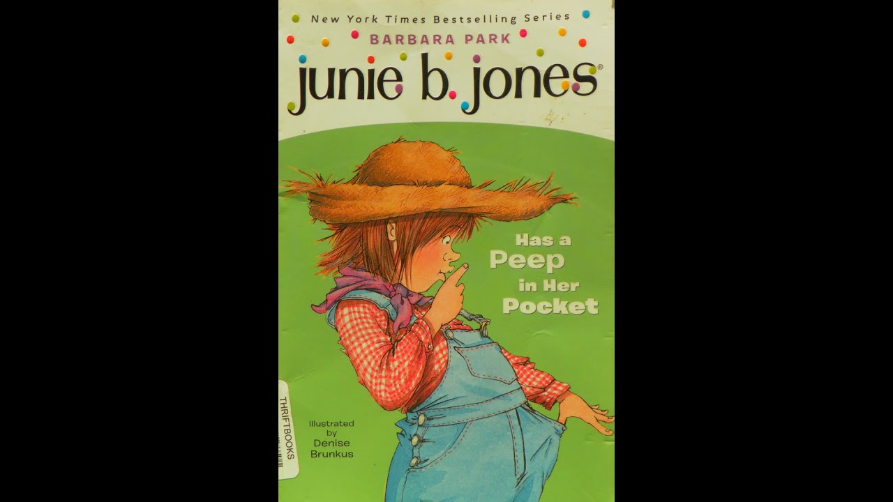 Junie B. Jones: Has a Peep in Her Pocket chapter 1 - YouTube