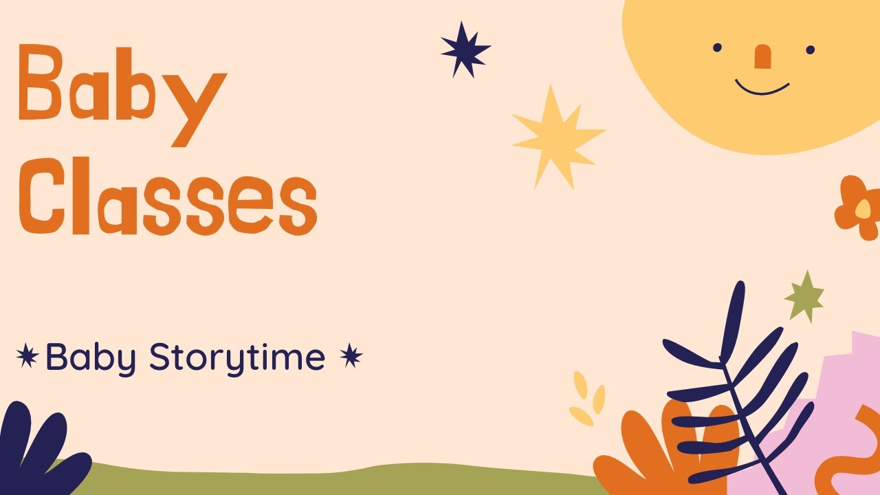 Baby Storytime (Session 3 of 3) - YouTube