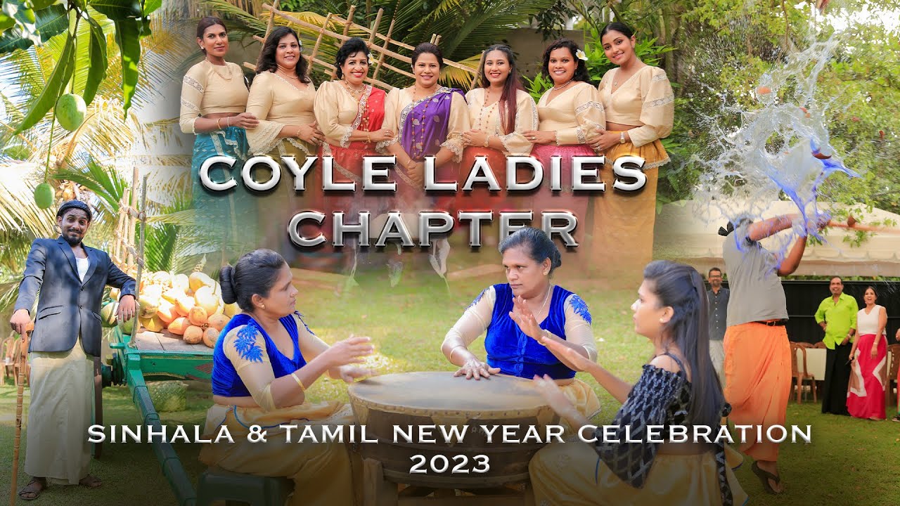 Coyle Ladies Chapter Sinhala And Tamil New Year Celebration 2023 Youtube