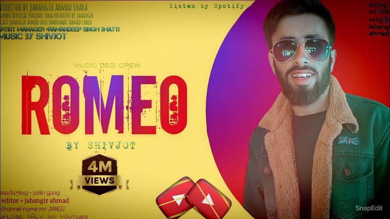 ROMEO | latest punjabi song | jahangir ahmad | song credit by #shivjot ...