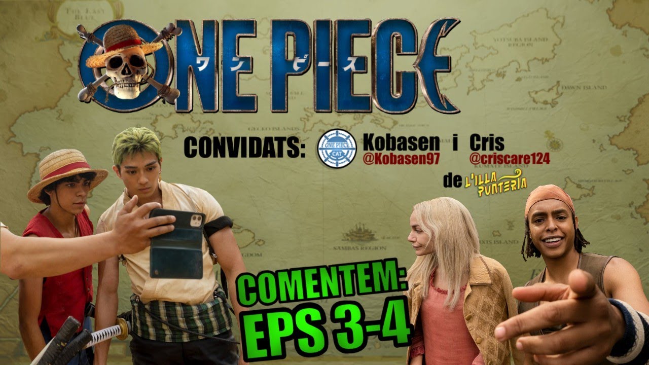 [encinestrat] ONE PIECE LIVE ACTION / Episodis 3 i 4 / Convidat ...