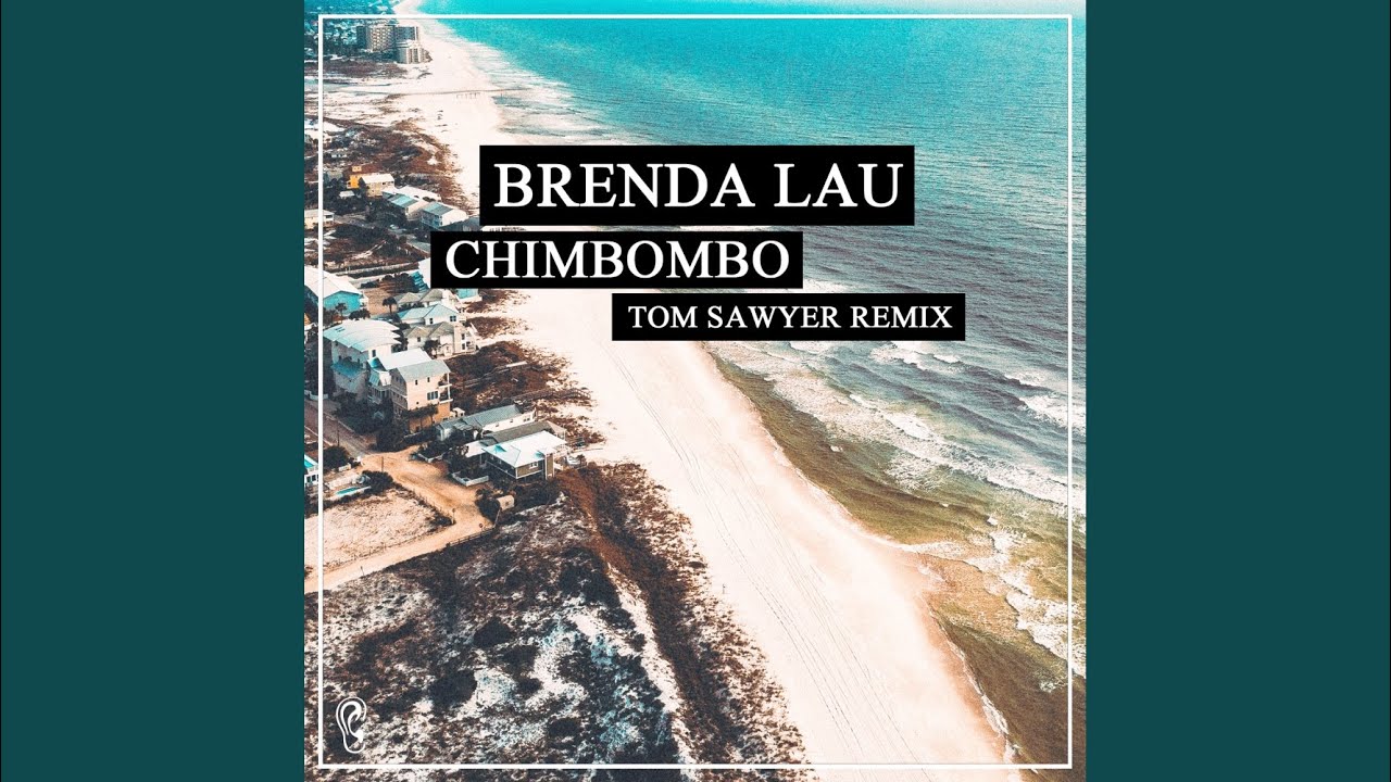 Chimbombo (Tom Sawyer Extended) - YouTube