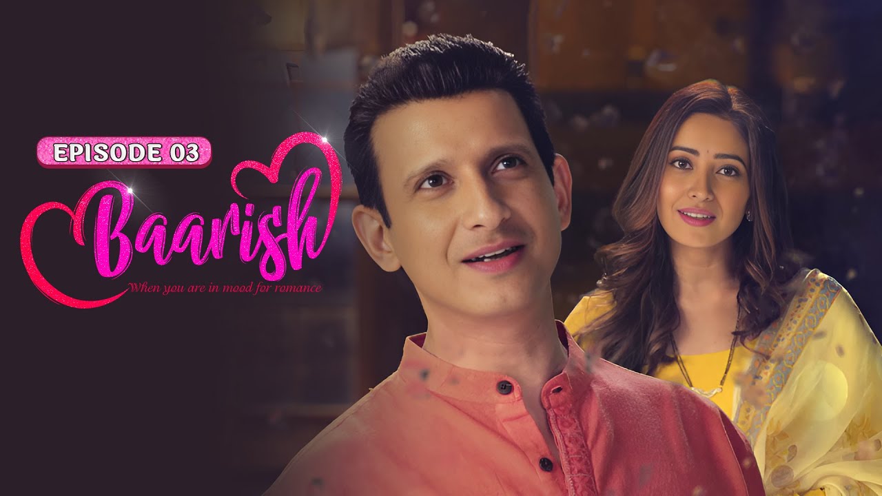 BAARISH EP 3 | New Web Series | Alt Balaji | Are You Playing with my ...