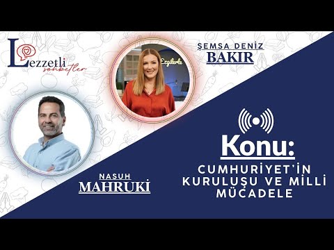Cumhuriyet'in Kuruluşu ve Milli Mücadele - Nasuh Mahruki | Lezzetli Sohbetler 29 Ekim 2025