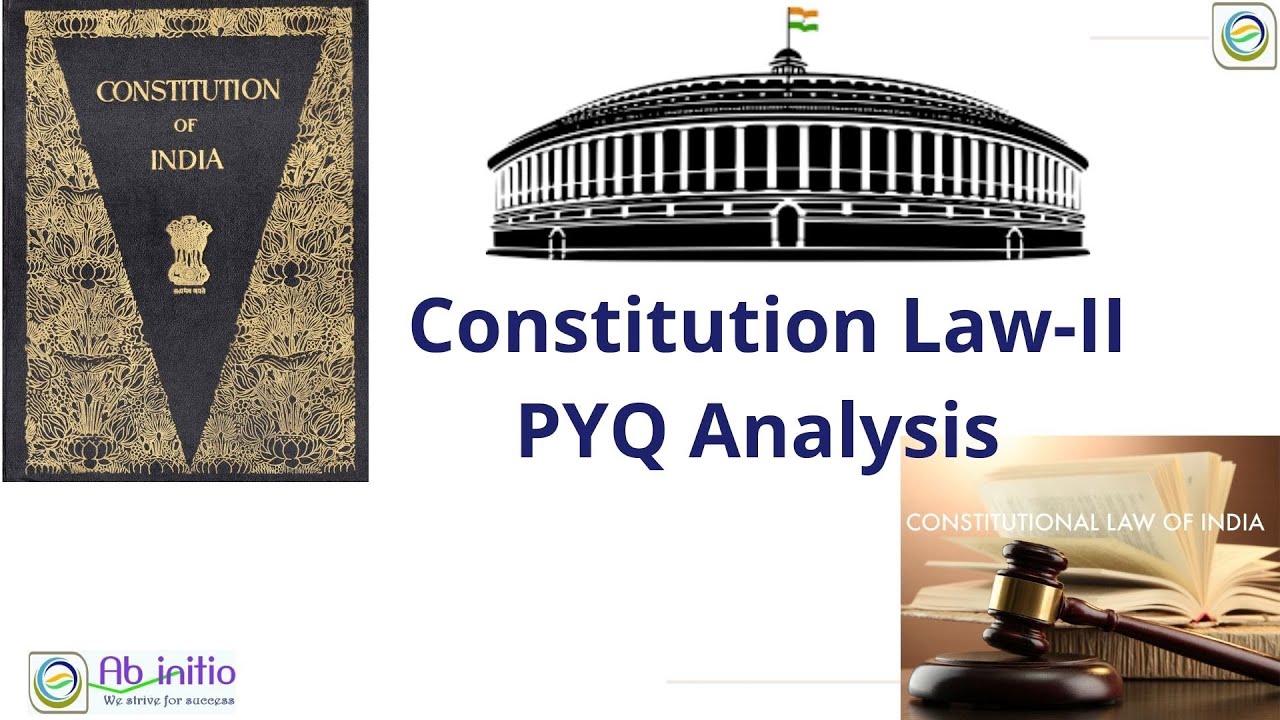 LB-401: Constitution Law-II PYQ Analysis - YouTube