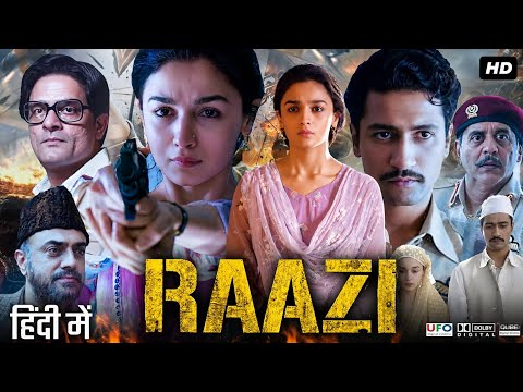 Raazi Movie Full HD I Alia Bhatt I Vicky Kaushal I Bollywood Suspense Thriller Spy Movies