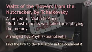 Waltz of the Flowers From the Nutcracker Violin & Piano Sheet Music ...