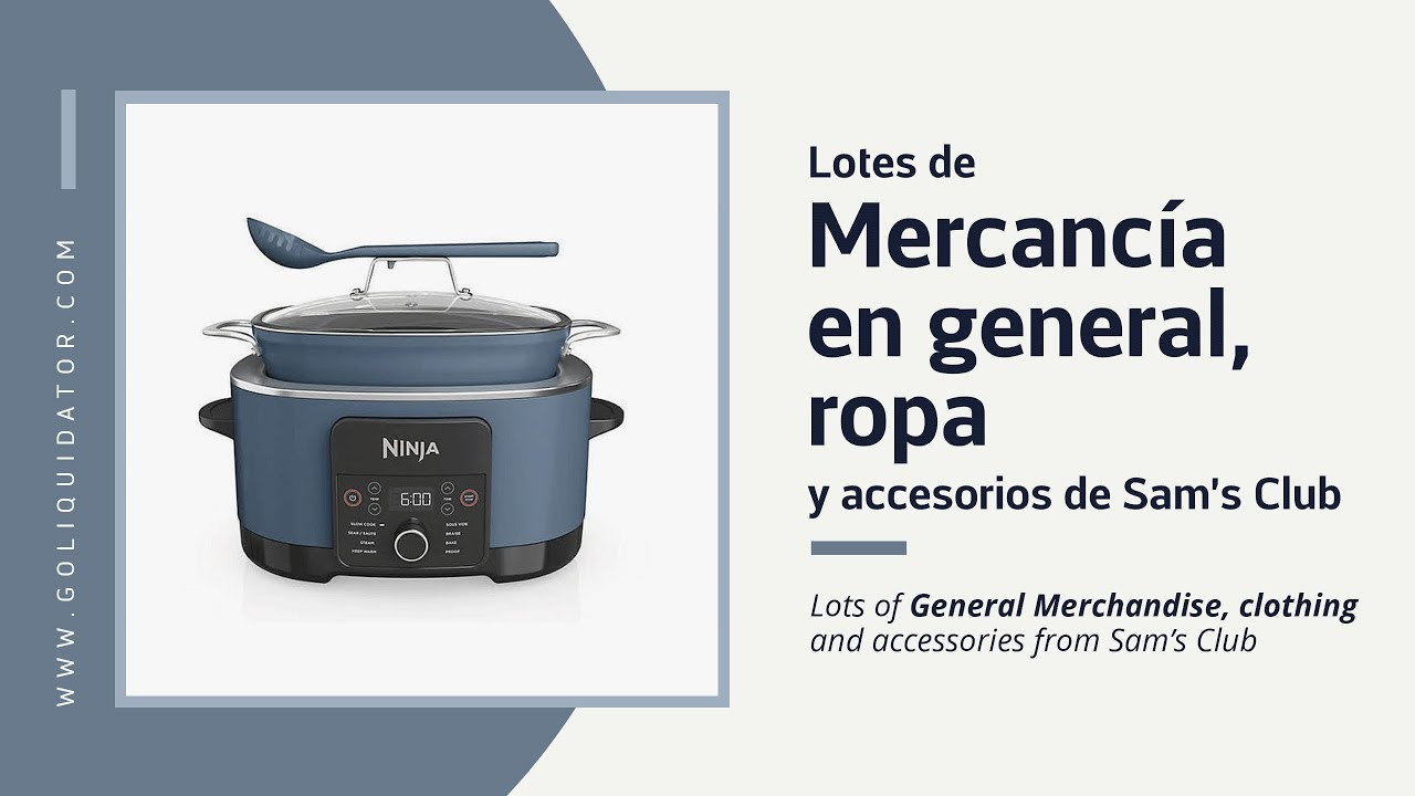 Mercancía en general y ropa de Sam’s Club / General merchandise and ...