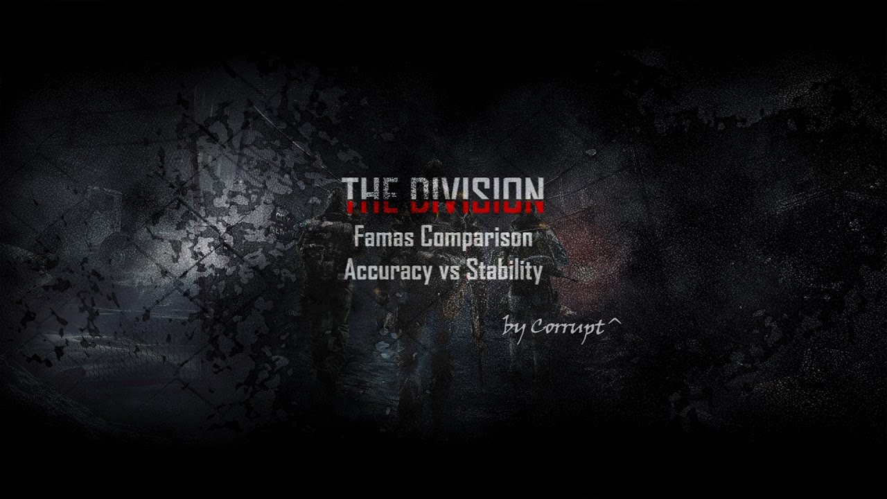 The Division - Famas Gameplay, Accuracy VS Stability - YouTube