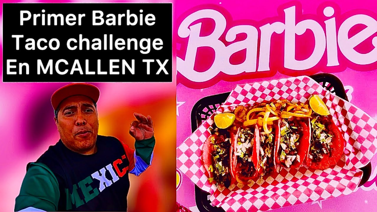 Barbie taco Challenge en McAllen Tx // reto de los tacos - YouTube