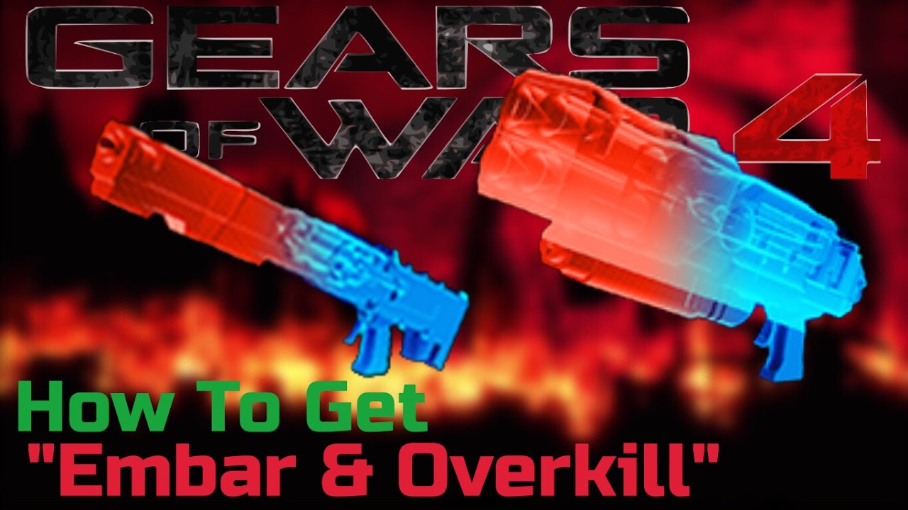 Gears Of War 4: How To Get "Phantom EMBAR & Overkill" - YouTube